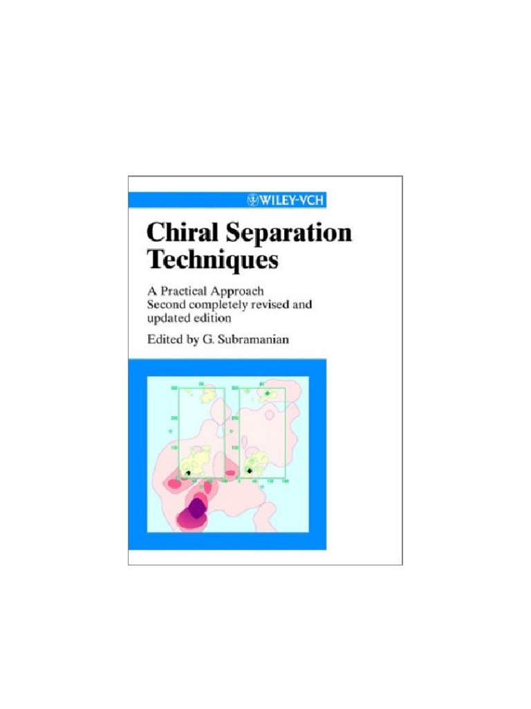 Chiral Separation Techniques | PDF | Chromatography | High Performance ...