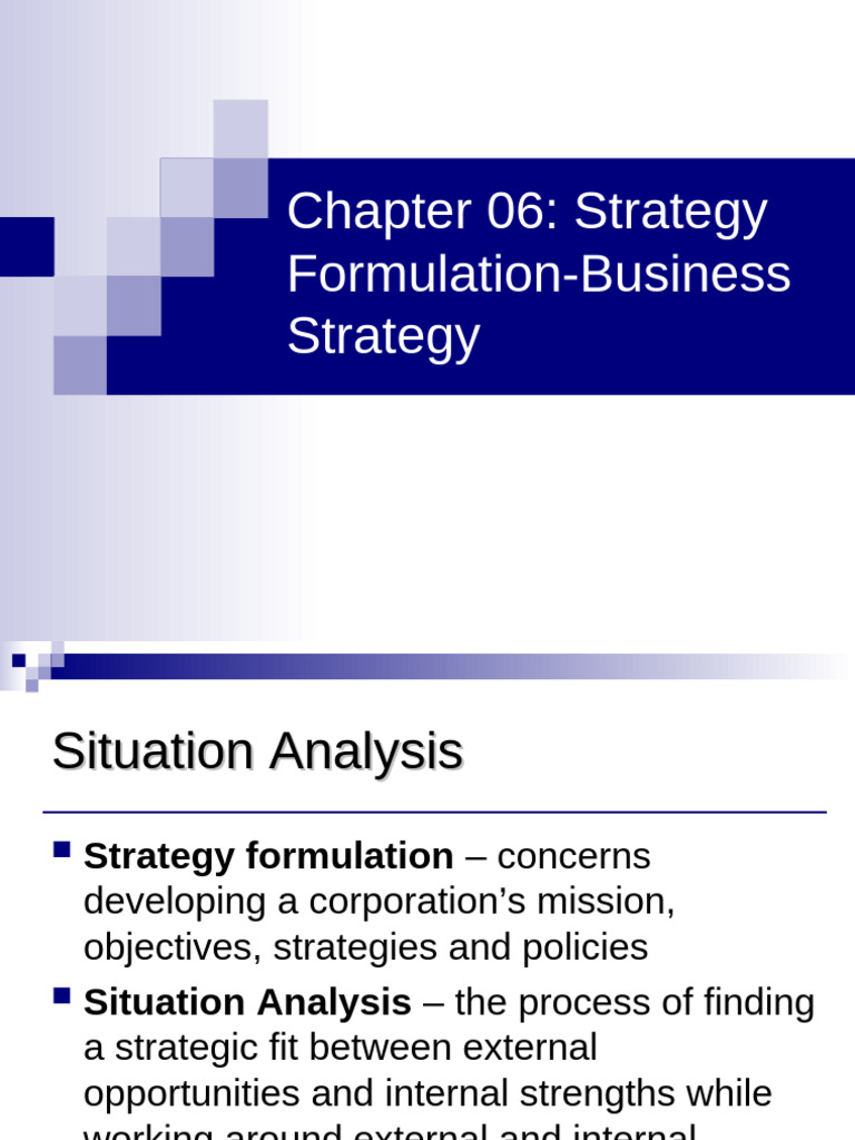 Chapter 06 - Strategy Formulation - Business Strategy | PDF | Strategic ...