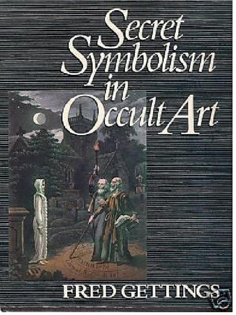 Fred Gettings - Secret Symbolism in Occult Art - 0517567180 | PDF ...