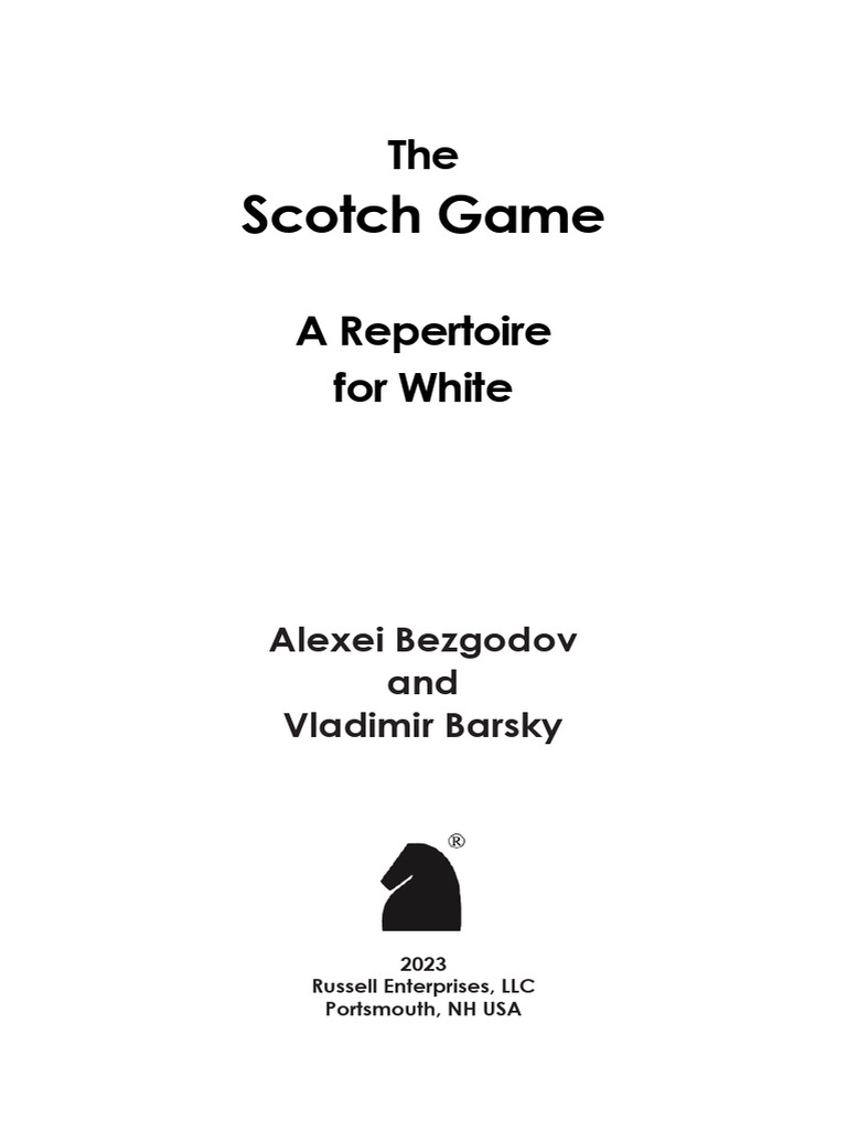 Scotch Game: Alexei Bezgodov and Vladimir Barsky | PDF | Chess Openings ...