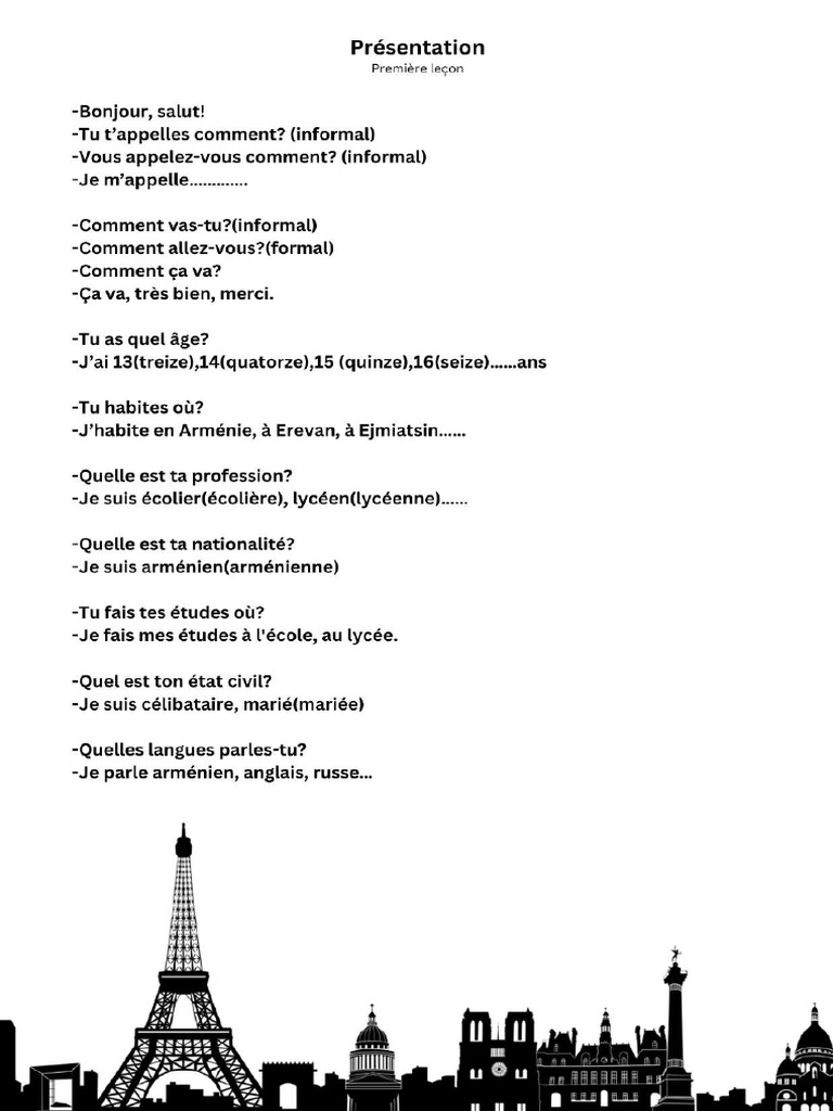 Présentation -Bonjour, salut! -Tu t’appelles comment (informal) -Vous ...