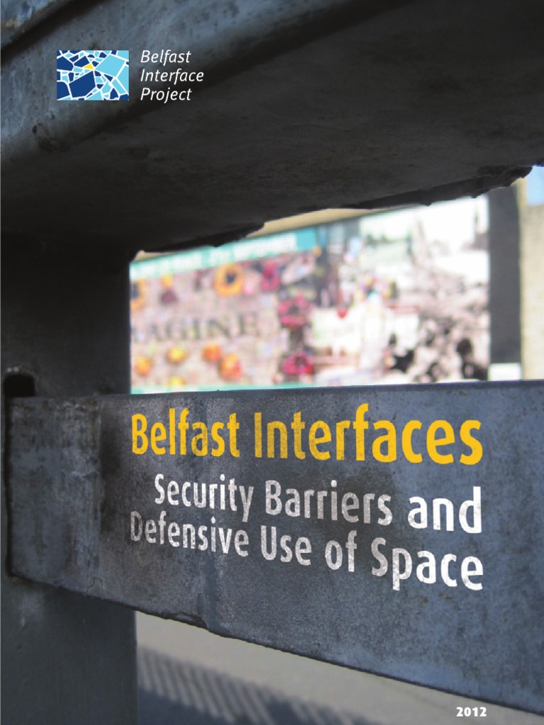 Belfast Security Barriers Overview | PDF | Belfast | Wall