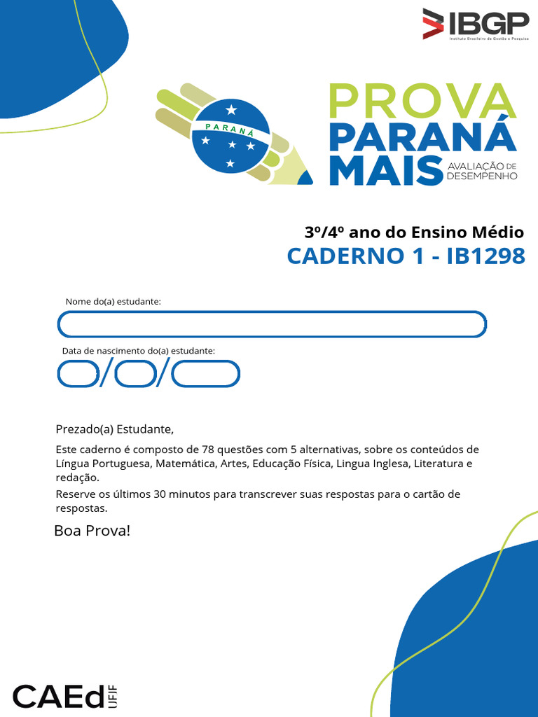 Prova Parana Mais2024 Caderno Prova1 | PDF | Cérebro | Dormir