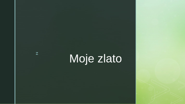 Moje Zlato | PDF