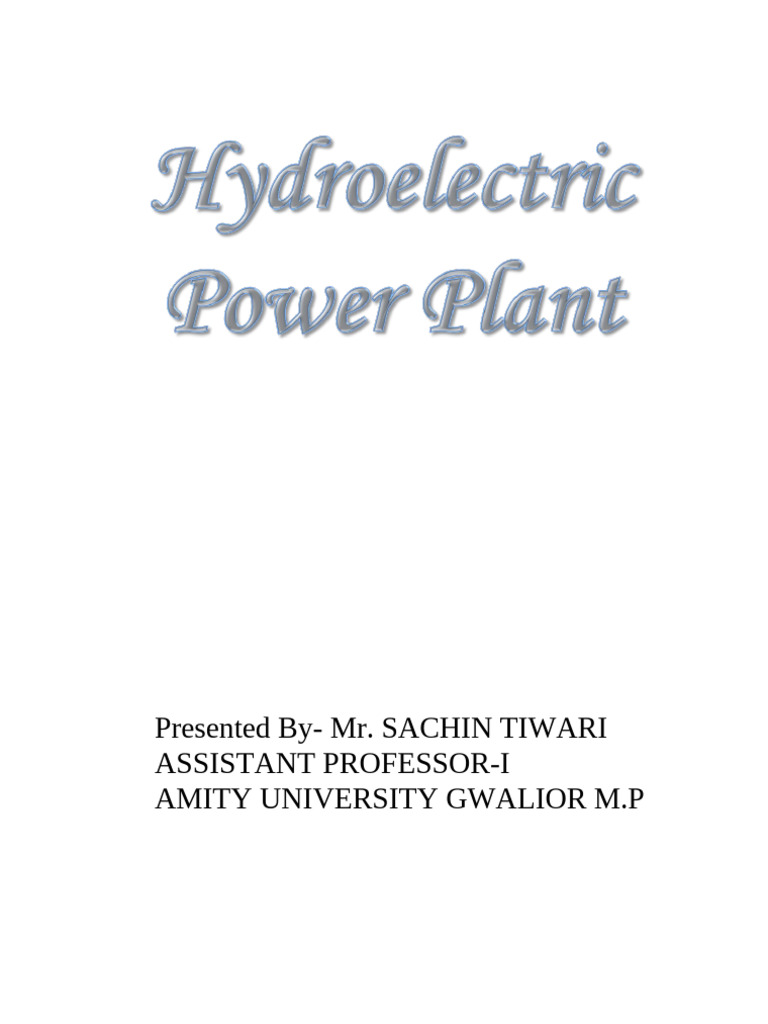 Hydroelectric Power: Components & Impact | PDF | Hydroelectricity | Dam