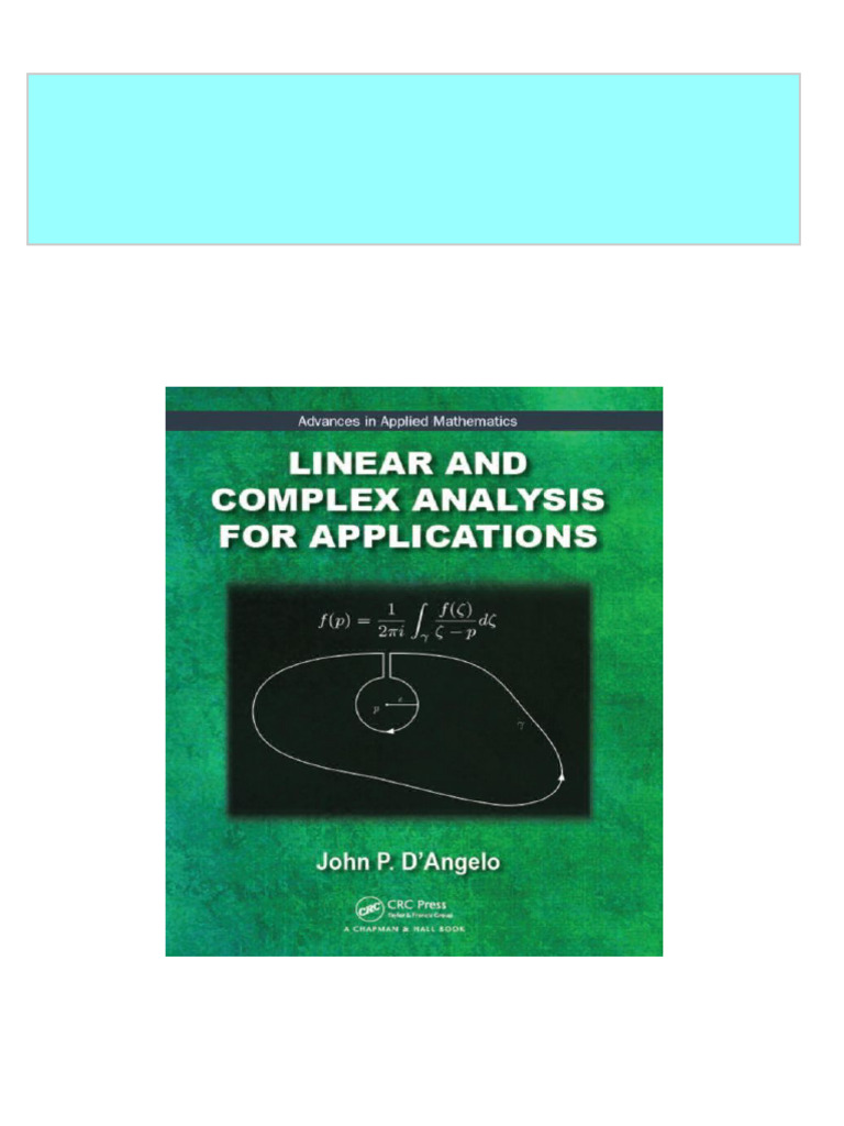 Linear and complex analysis for applications D'Angelo download pdf ... Linear and complex analysis for applications D'Angelo download pdf ...