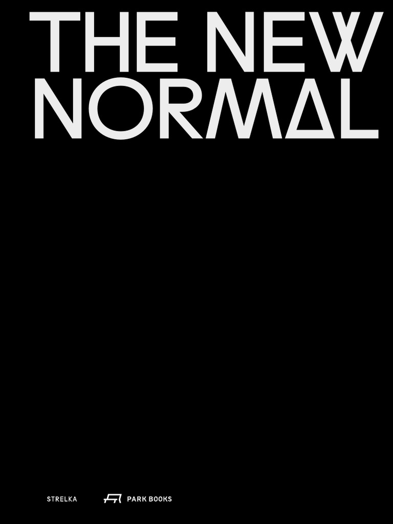 Strelka_The_New_Normal_Excerpt_Co_edited | PDF