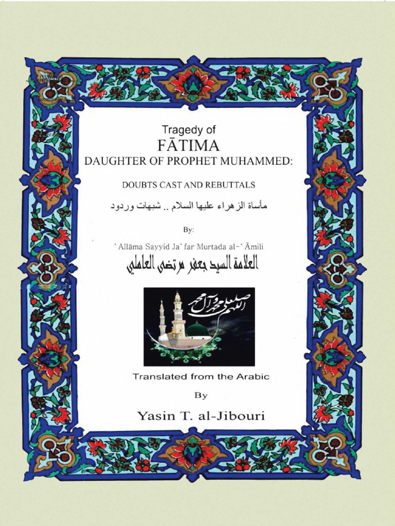 Tragedy of Fatima Daughter of Prophet Muhammed - Doubts Cast and Rebuttals | PDF | God In Islam ...