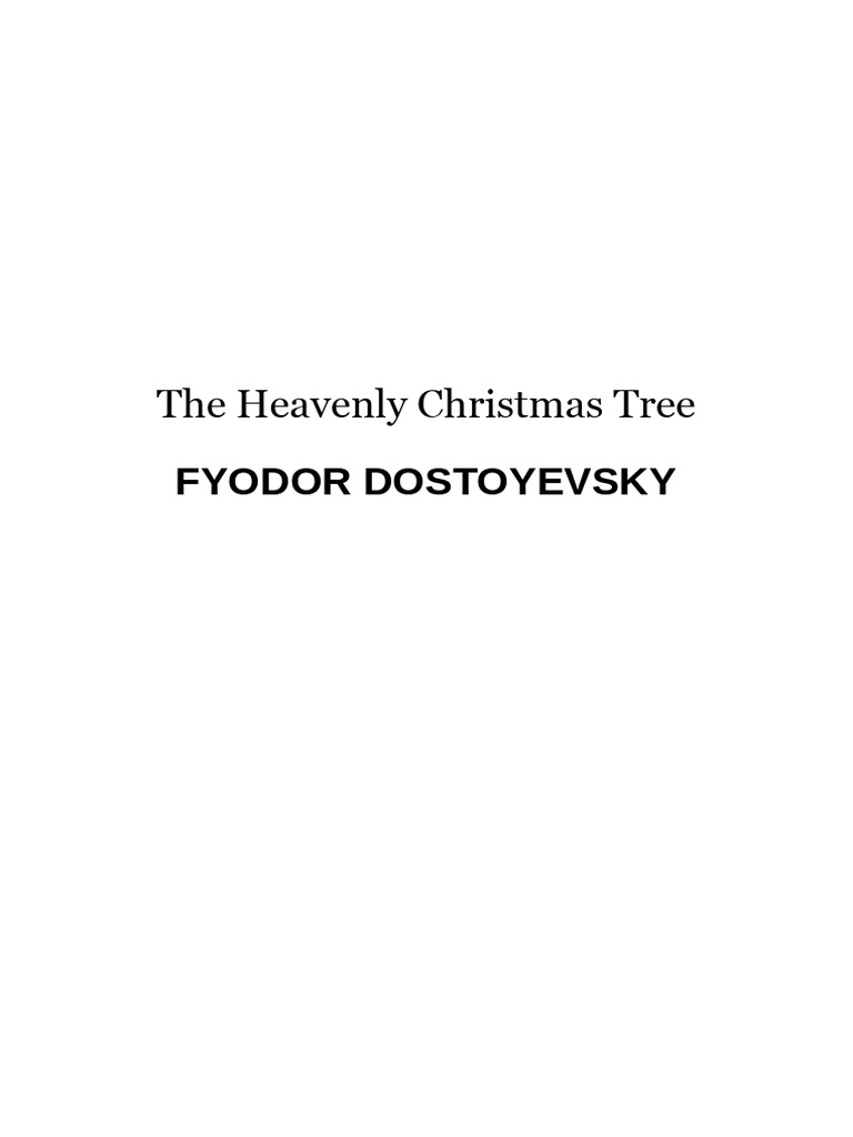 The Heavenly Christmas Tree - Fyodor Dostoyevsky | PDF