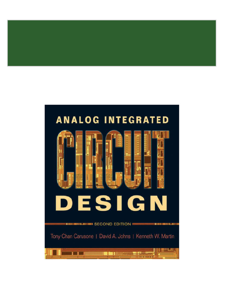 Full download Analog integrated circuit design Tony Chan Carusone David ...