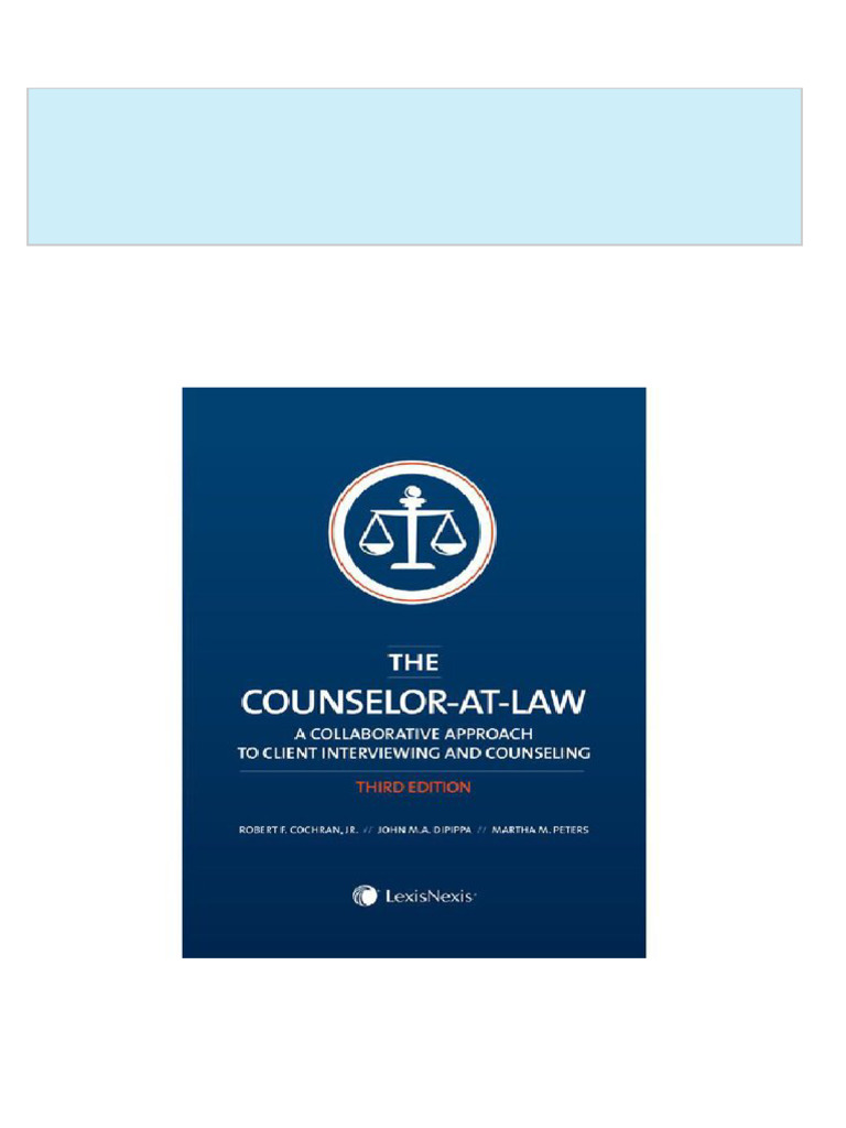 Full Download The Counselor at Law A Collaborative Approach To Client Interviewing and ...