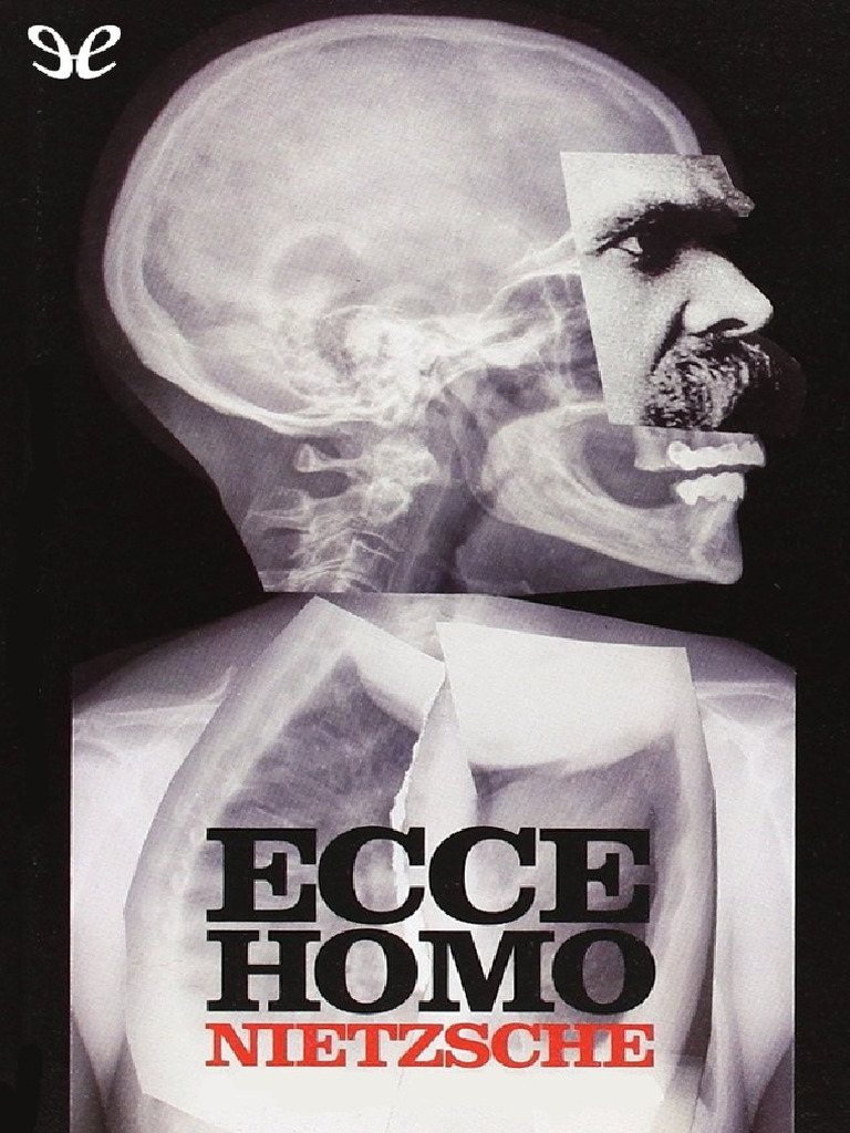 Ecce Homo SP | PDF | Friedrich Nietzsche | Verdad
