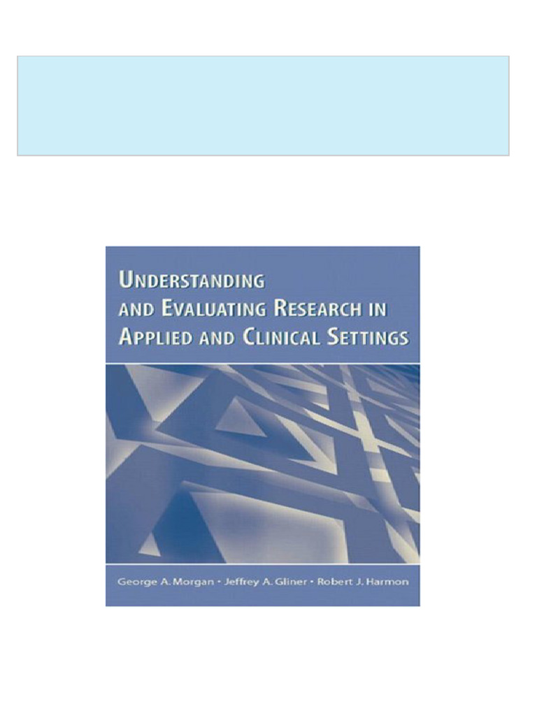Immediate Download Understanding and Evaluating Research in Applied and ...