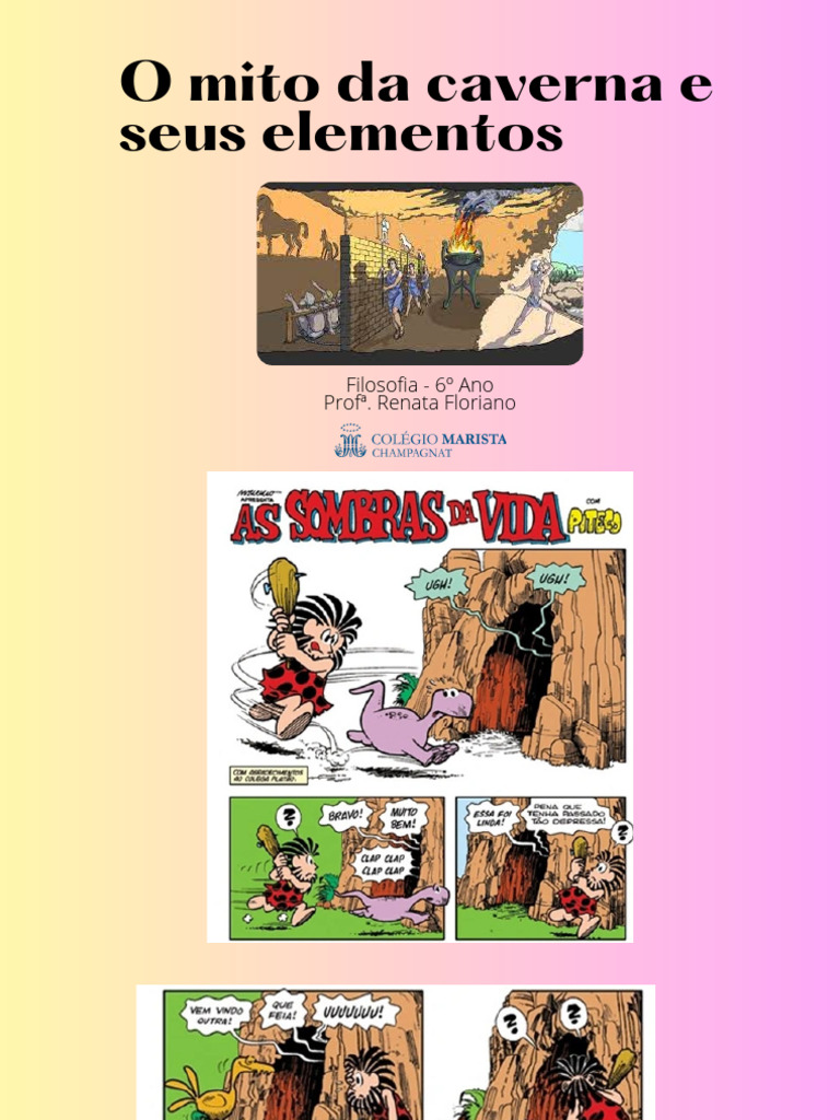 Texto 11 - O Mito Da Caverna e Seus Elementos | PDF