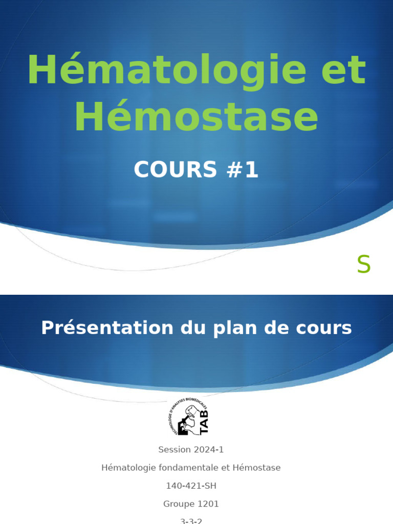 Cours 1 Hémostase-H2024 | PDF | Coagulation | Hémostasie