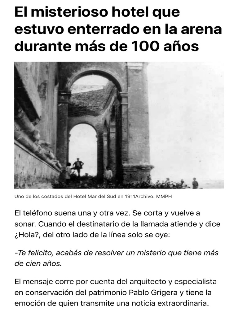Facundo Di Genova - El Misterioso Hotel Que Estuvo Enterrado en La Arena Durante Más de 100 Años ...