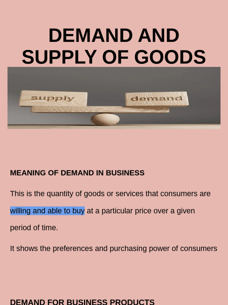 Demand and Supply of Goods | PDF | Supply (Economics) | Demand