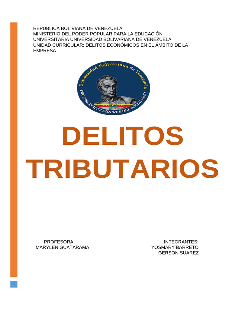 DELITOS TRIBUTARIOS TEMA 5 ESTUDIOS JURIDICOS UBV | PDF | Evasión de impuestos | Evasión de ...