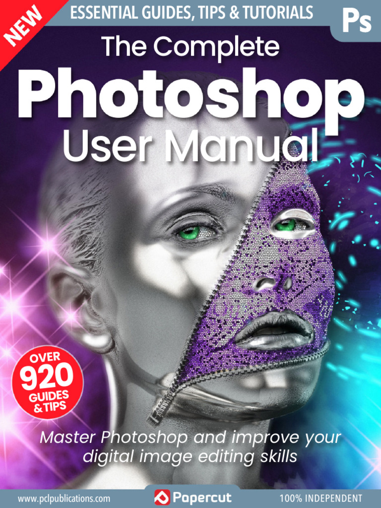 The Complete Photoshop User Manual Issue 3 July 2023 | PDF | Adobe ...