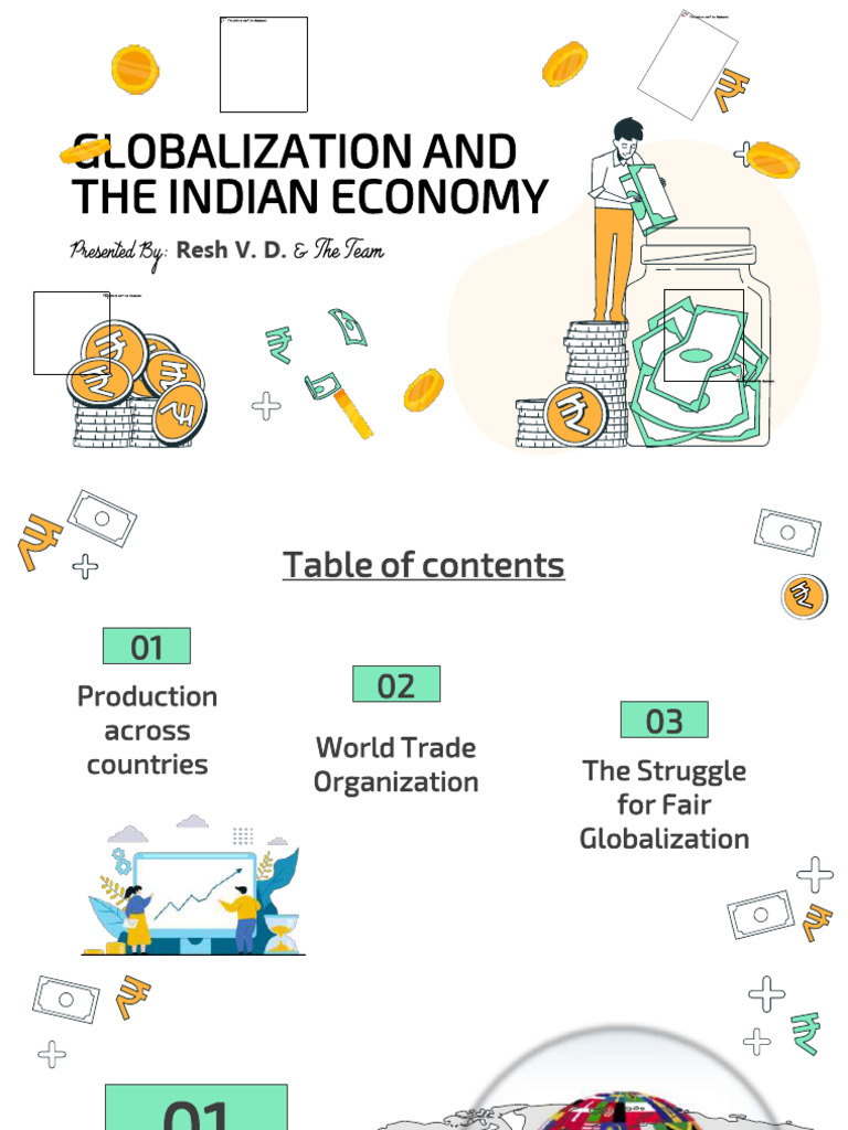 Globalistion & The Indian Economy - InterDisciplinary Project by Resh V ...