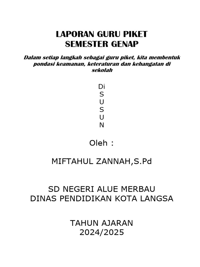 Laporan Guru Piket Miftah Sem 1 | PDF