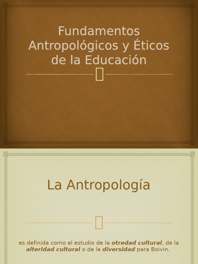 Clase 2 Fundam. Antropológicos y Éticos 2016 | PDF | Antropología ...