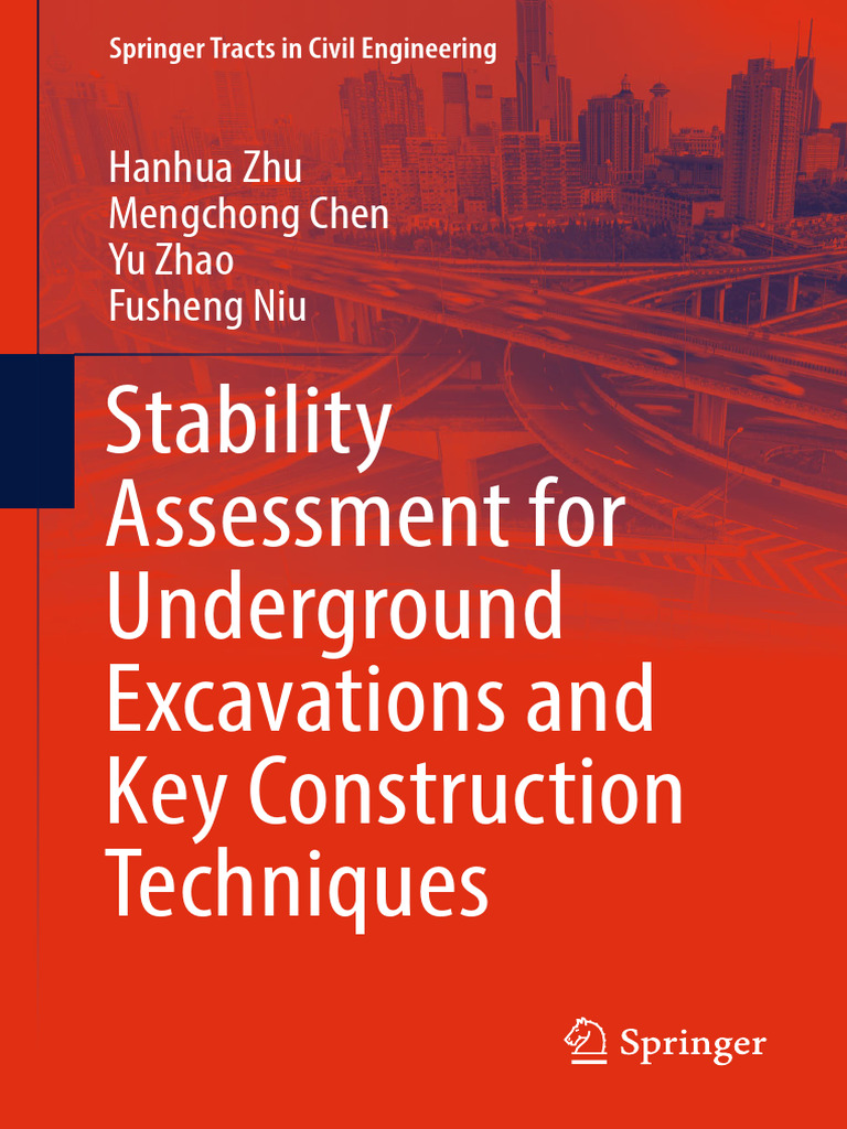 Stability Assessment For Underground Excavations and Key Construction ...