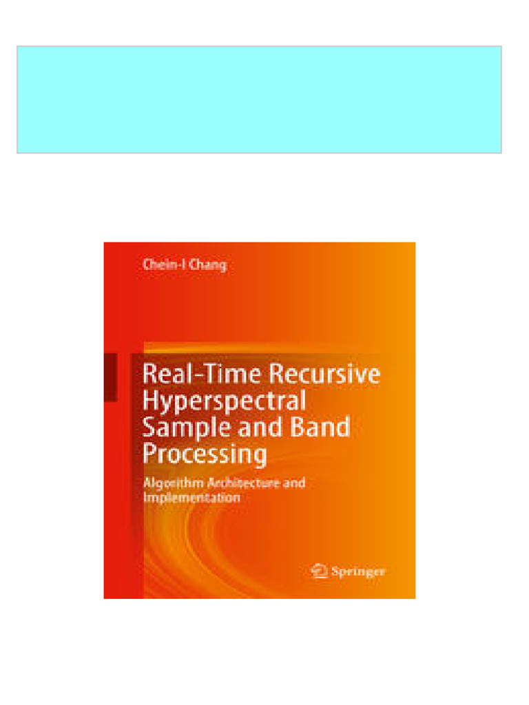 Complete Download Real Time Recursive Hyperspectral Sample and Band ... Complete Download Real Time Recursive Hyperspectral Sample and Band ...