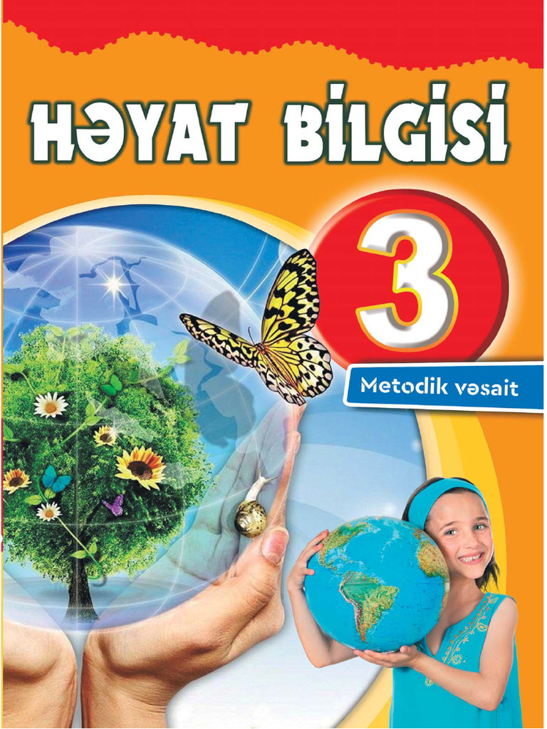 Quot Hayat Bilgisi Quot Fanni Uzra 3 Cu Sinif Ucun Metodik Vasait | PDF