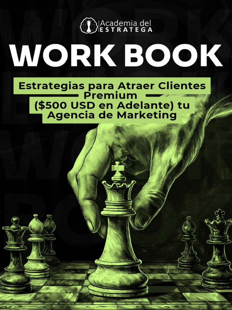1.-WORKBOOK-ACADEMIA-Workbook-Estrategias-para-Atraer-Clientes-Premium ... 1.-WORKBOOK-ACADEMIA-Workbook-Estrategias-para-Atraer-Clientes-Premium ...