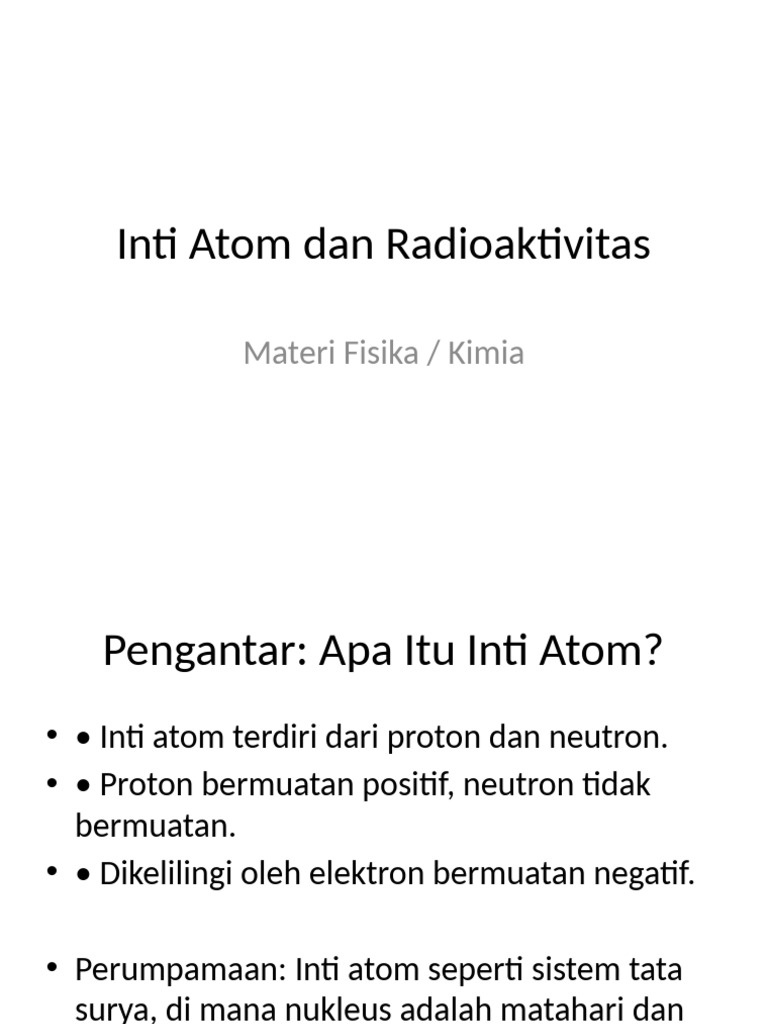 Inti Atom Dan Radioaktivitas (1) | PDF