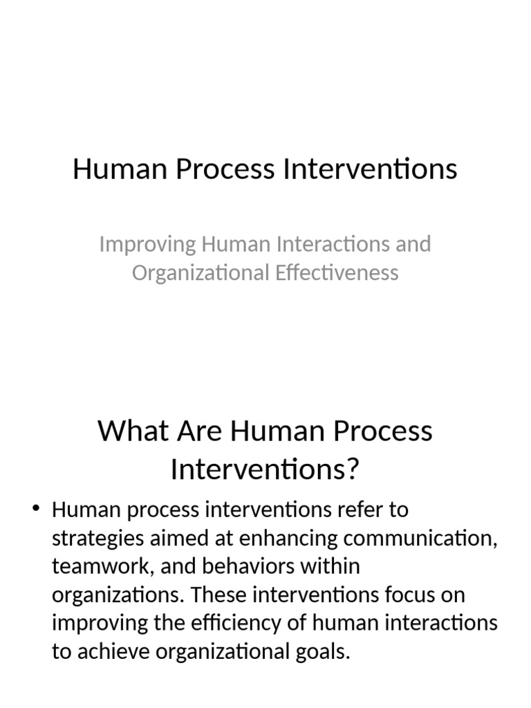 Human Process Interventions Presentation | PDF