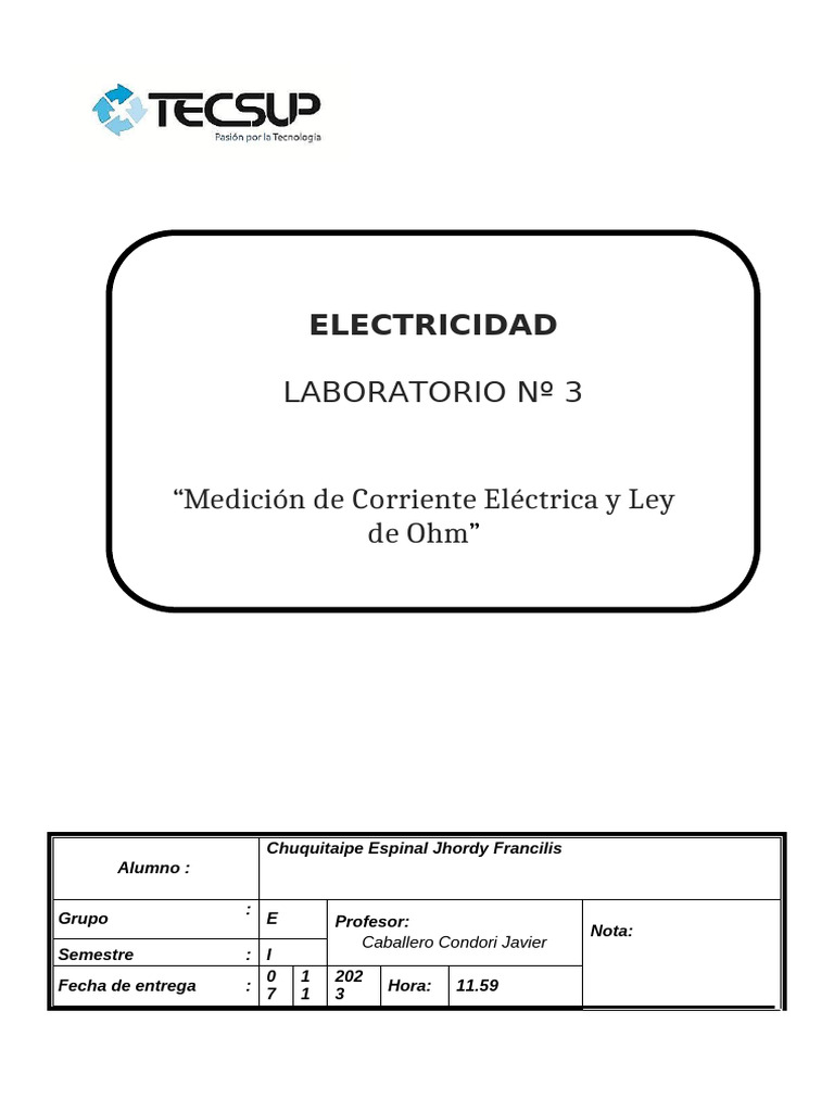 LAB 3 - Medicion de Corriente Electrica y Ley de Ohm 2023-2 | PDF | Resistencia Eléctrica y ...