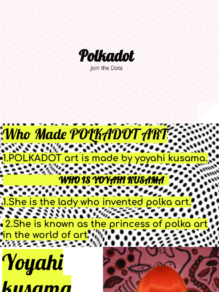 POLKADOT ART presentation | PDF