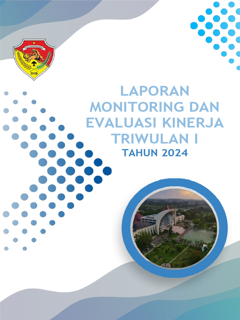 Laporan Monitoring Dan Evaluasi Kinerja Triwulan I Tahun 2024 | PDF