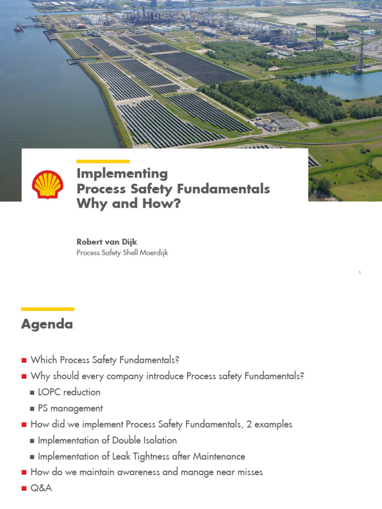 07 Shell Robert Van Dijk Implementing Process Safety Fundamentals | PDF