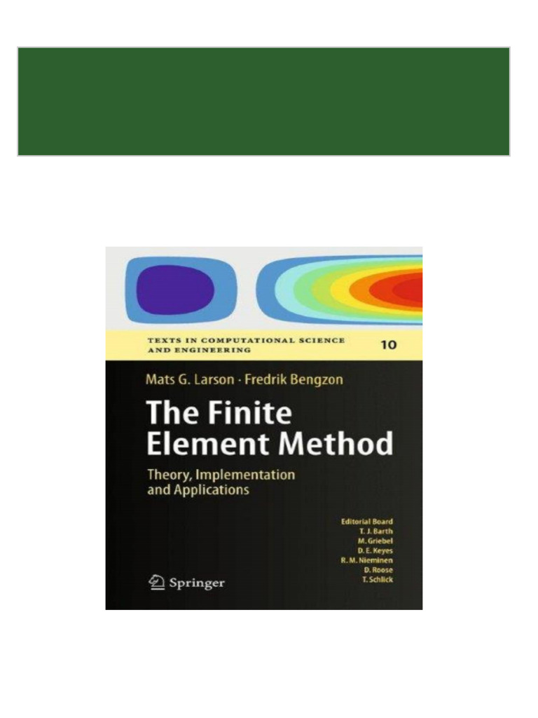 Finite Element Method Theory Implementation And Applications Texts In Computational Science And