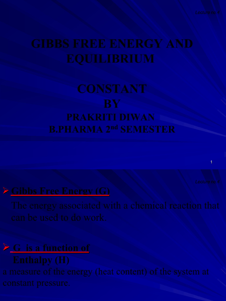 Gibbs Free Energy and Equilibrium | PDF | Gibbs Free Energy | Chemical Reactions