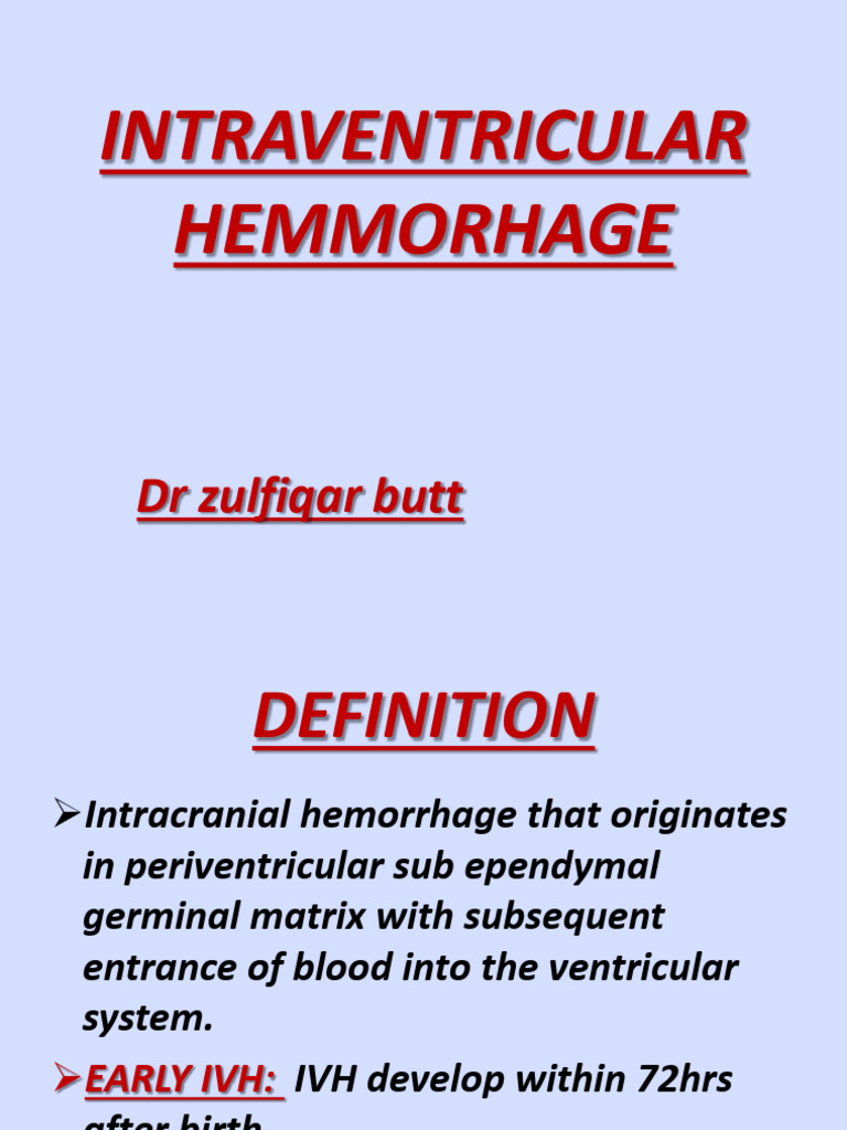 Understanding Intraventricular Hemorrhage | PDF | Preterm Birth | Human ...