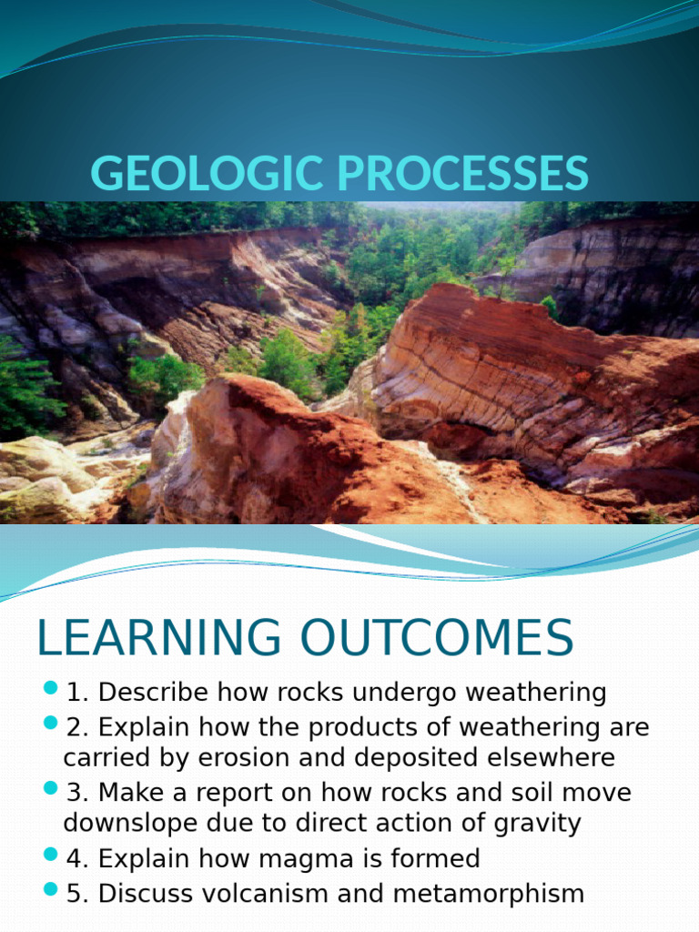 Geologic Processes | PDF | Rock (Geology) | Soil