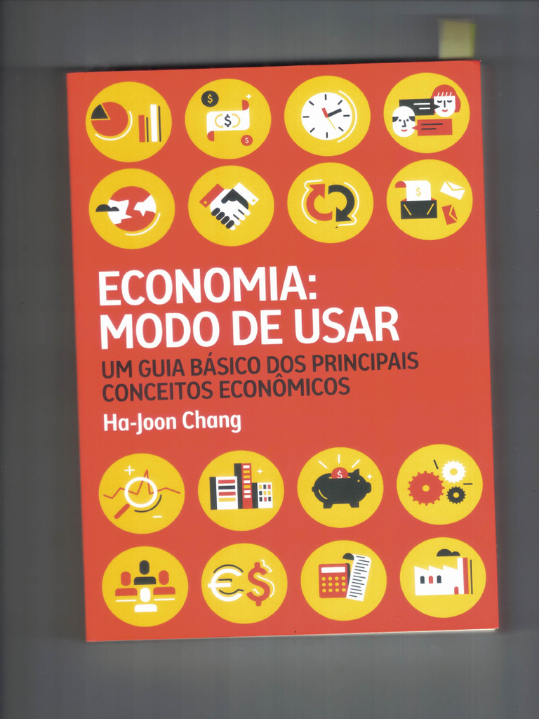 Ha-joon Chang - Cap 1 - o Que Economia | PDF