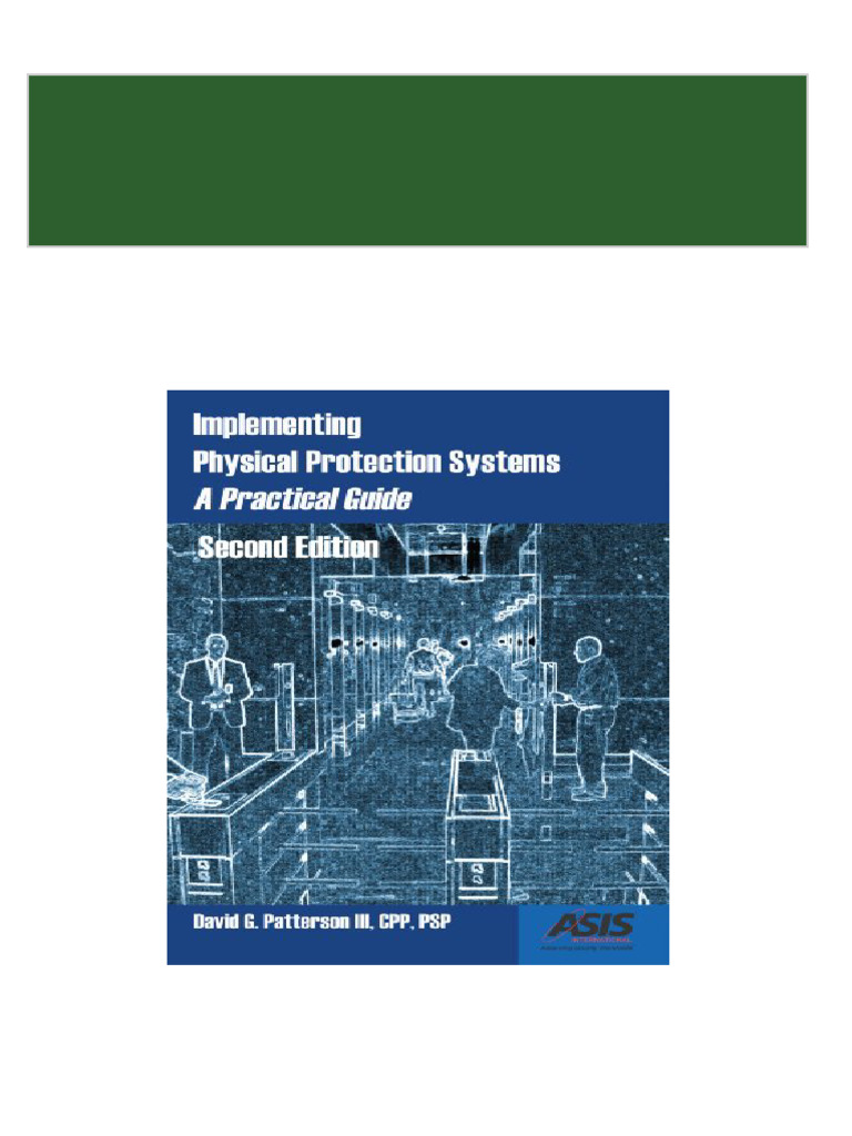 (Ebook PDF) Implementing Physical Protection Systems: A Practical Guide ...