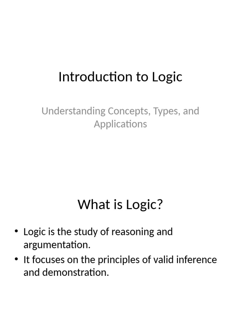 Logic Presentation | PDF