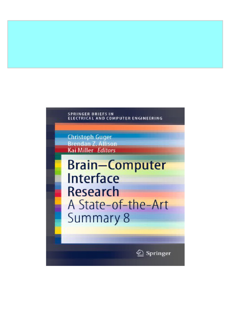 PDF Brain Computer Interface Research A State of the Art Summary 8 ... PDF Brain Computer Interface Research A State of the Art Summary 8 ...