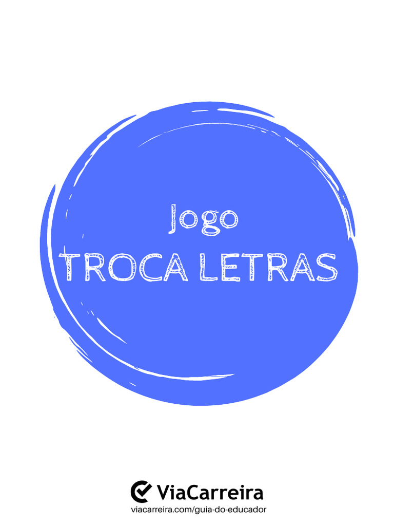 Jogo Troca Letras Para Alfabetizar | PDF