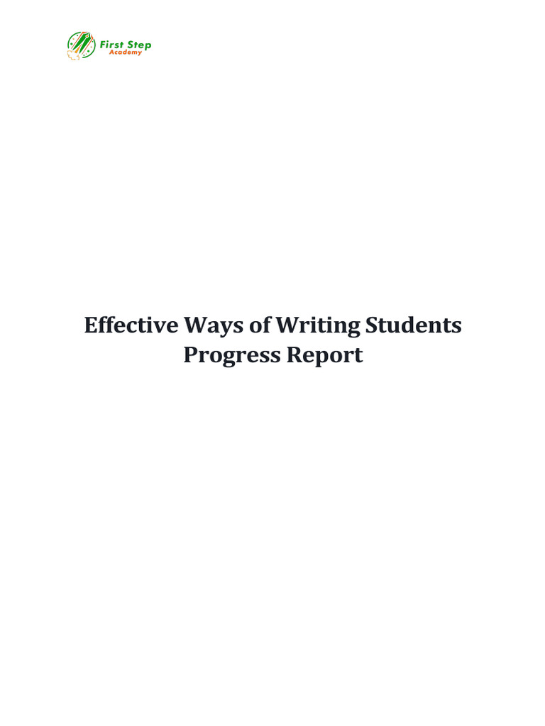 Effective Ways of Writing Students Progress Report | PDF | Learning ...