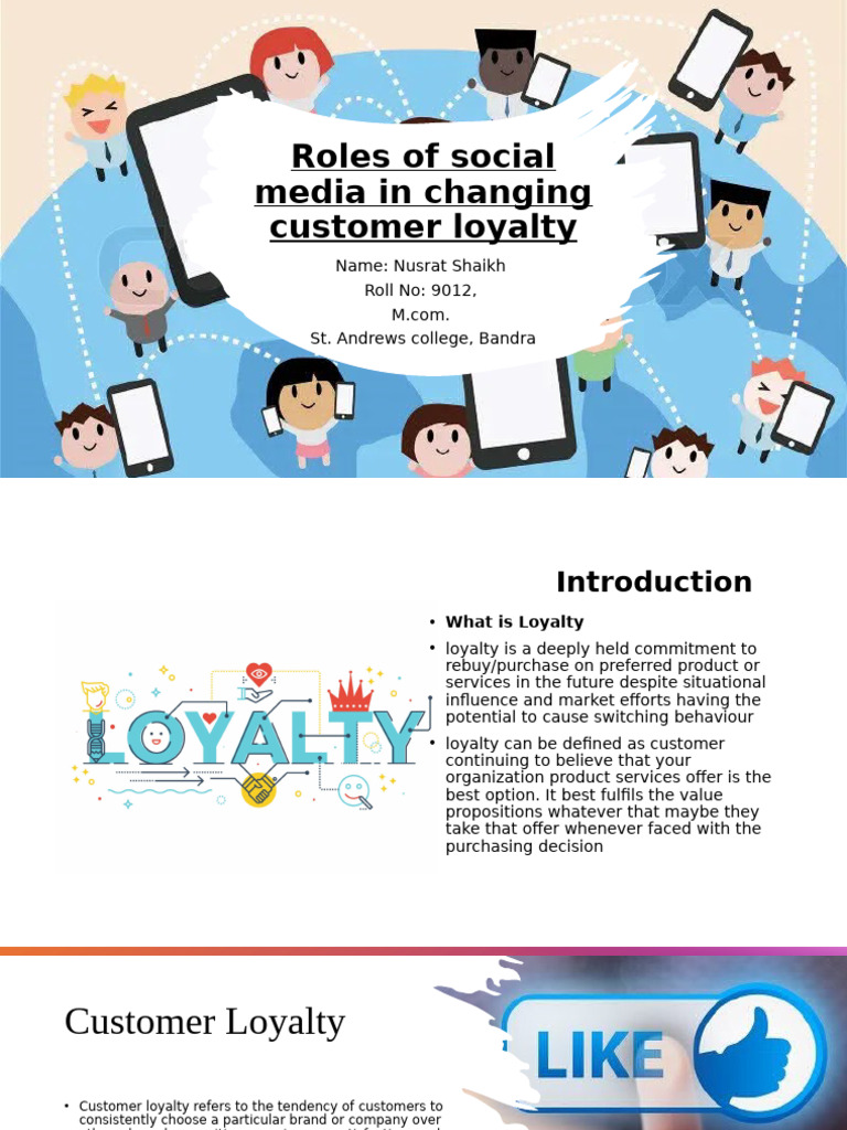Roles of Social Media in Changing Customer Loyalty | PDF | Social Media | Popular Culture ...