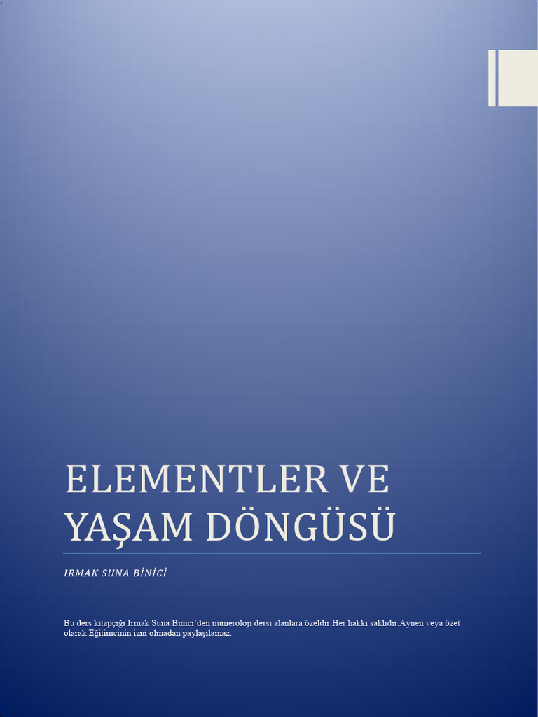 NUMEROLOJİ DERS 4-Elementler Ve Yaşam Döngüsü | PDF