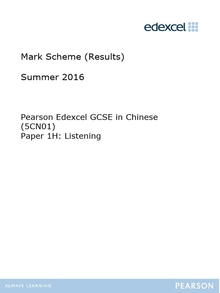 Edexcel Gcse Chinese Higher Paper 1 Mark Scheme Summer 2016 | PDF