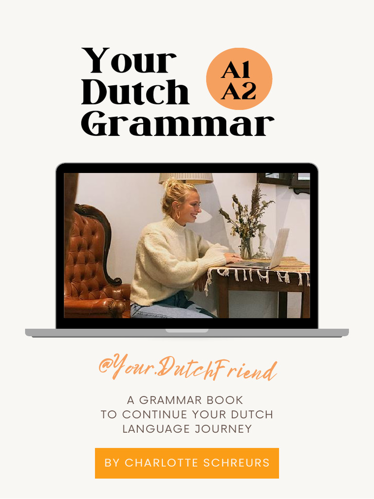 Your Dutch Grammar Ebook A1 A2 | PDF | Linguistic Morphology | Semantics